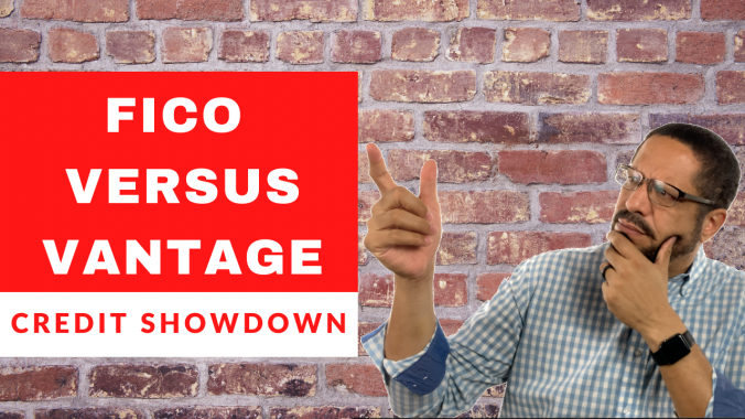 FICO vs Vantage - Understanding the difference