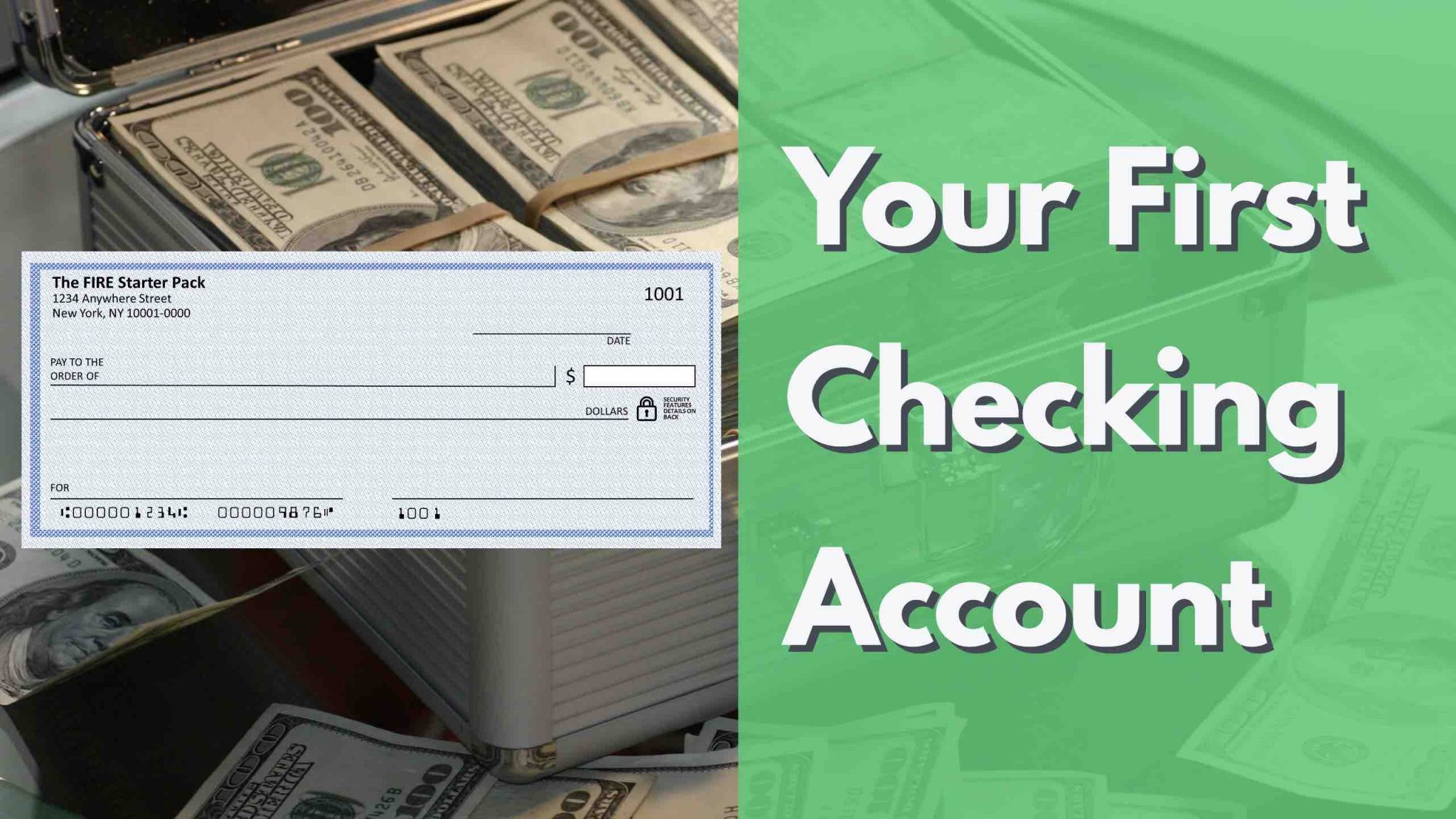 Getting Your First Checking Account - The FIRE Starter Pack